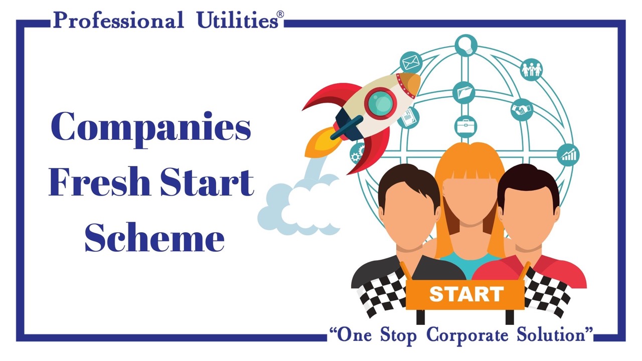 Top Guide to Companies Fresh Start Scheme (CFSS) Explained